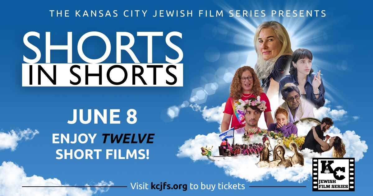 KC Jewish Film Series: Shorts In Shorts - The J KC - Jewish Community ...
